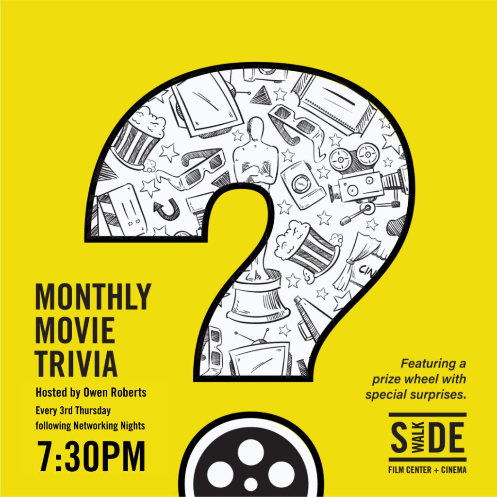 Monthly Movie Trivia (FREE!) – Sidewalk Film